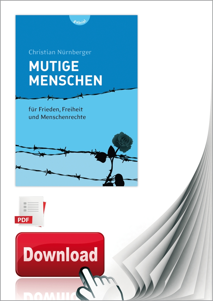 Mutige Menschen für Frieden, Freiheit und Menschenrecht Mutige Menschen für Frieden, Freiheit und Menschenrecht