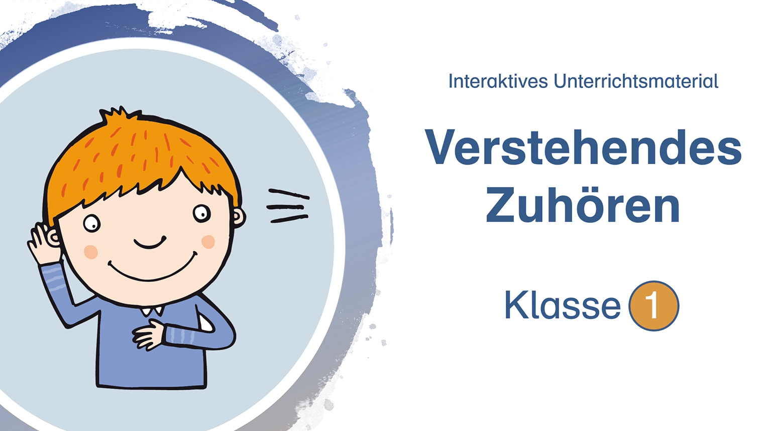 Verstehendes Zuhören – Klasse 1 – Interaktives Unte