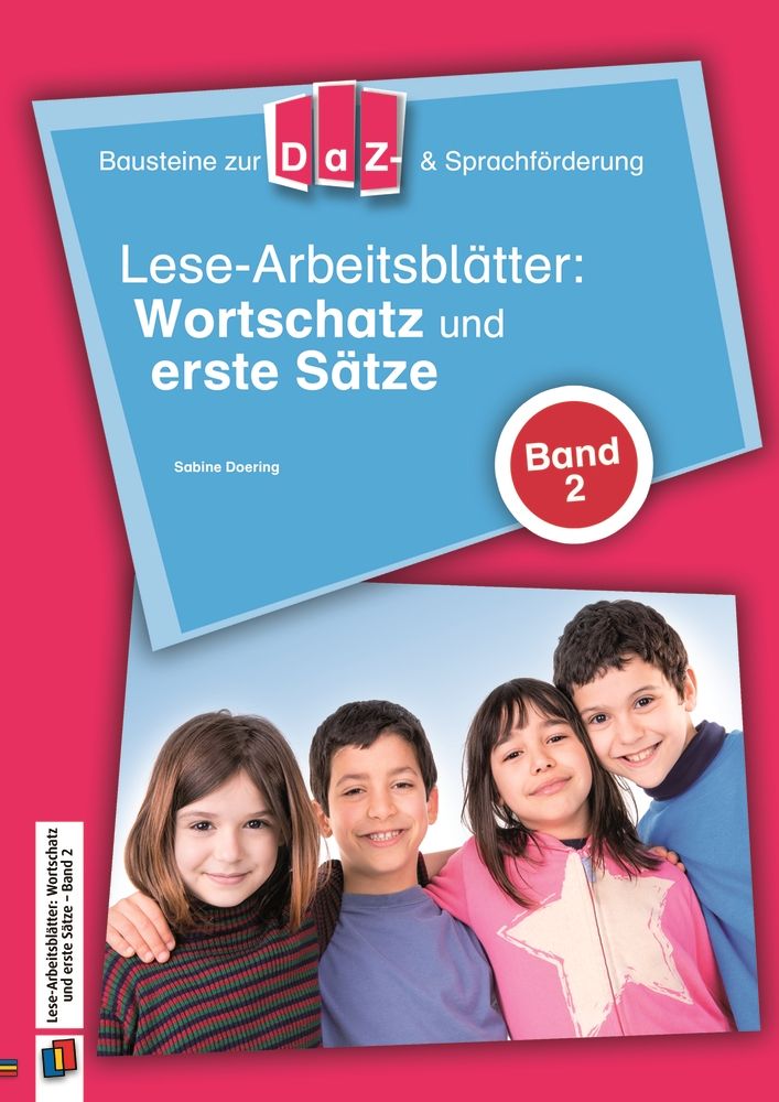 Lese-Arbeitsblätter: Wortschatz und erste Sätze - Band