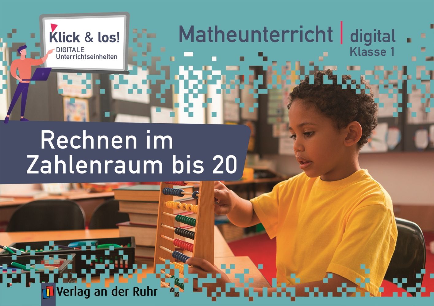 Rechnen im Zahlenraum bis 20 – Matheunterricht digital – Klasse 1 ...